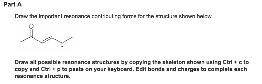 Solved Part A Draw the important resonance contributing | Chegg.com