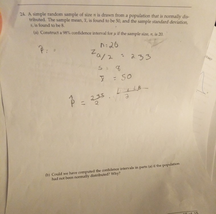 Solved 24 A Simple Random Sample Of Size N Is Drawn From A 