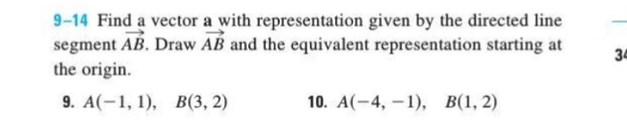 Solved 9-14 Find a vector a with representation given by the | Chegg.com