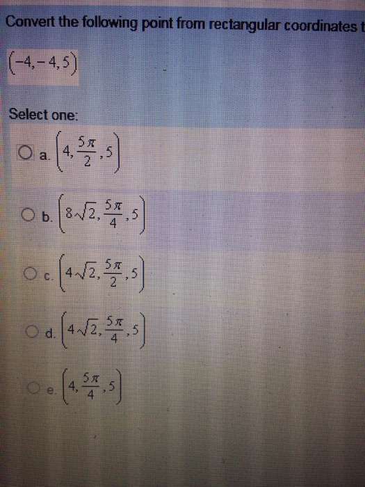 Solved convert the following point from rectangular | Chegg.com