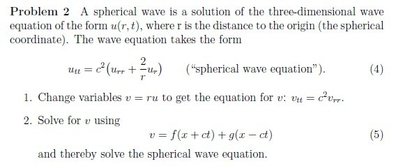 Solved A spherical wave is a solution of the | Chegg.com