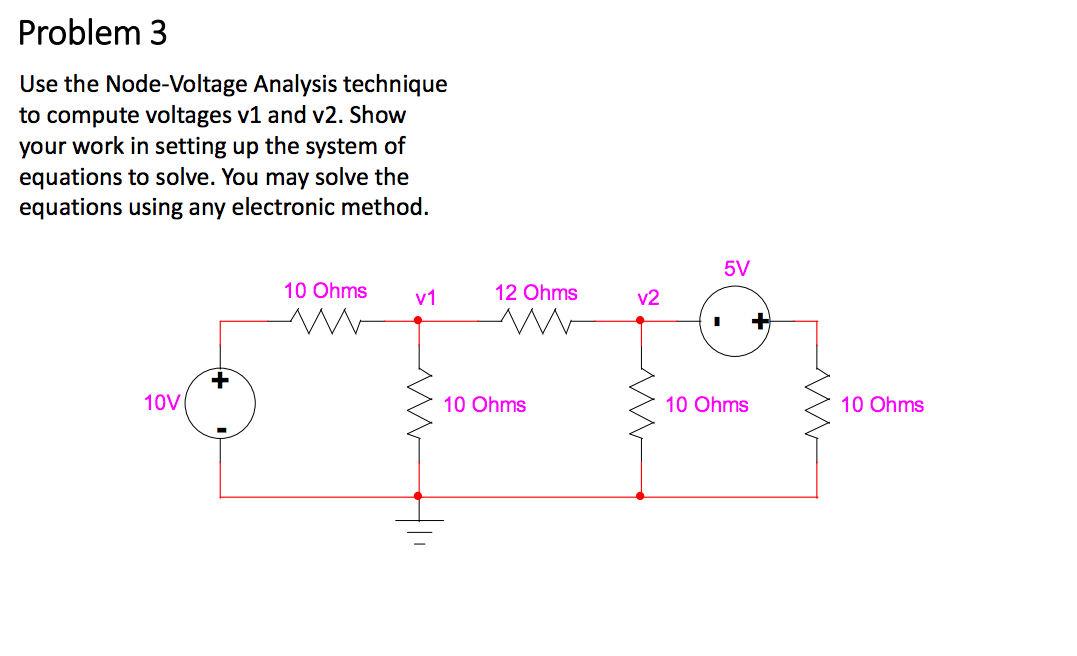 Solved Use the Node-Voltage Analysis technique to compute | Chegg.com