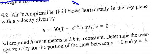 Solved An incompressible fluid flows horizontally in the x-y | Chegg.com