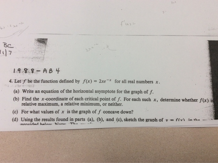 Solved Let f be the function defined by f(x) = 2xe^-x for | Chegg.com