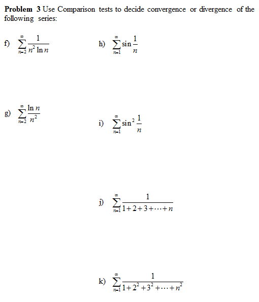 Solved Use Comparison tests to decide convergence or | Chegg.com