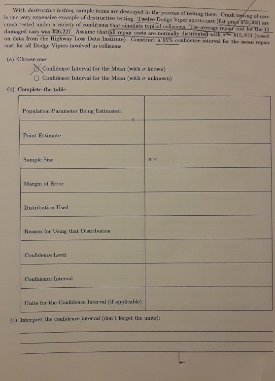 Solved With destructive testing, sample iter s are destroyed | Chegg.com
