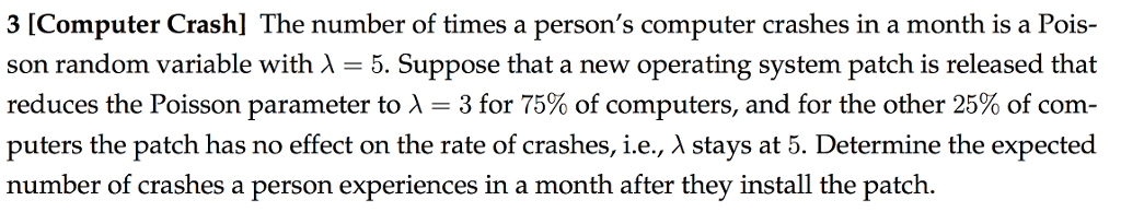 Solved 3 IComputer Crashl The number of times a person's | Chegg.com