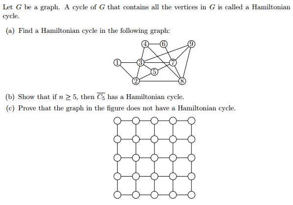 Solved Let G be a graph. A cycle of G that contains all the | Chegg.com