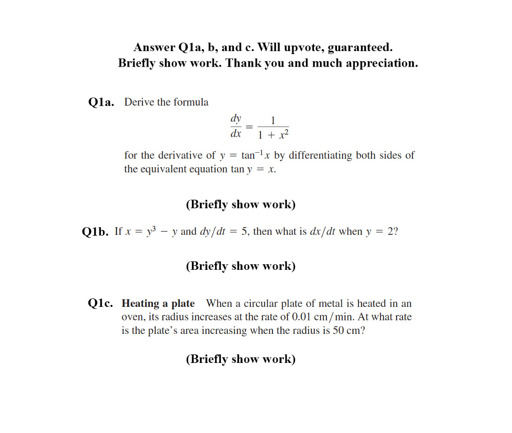 Solved Derive the formula dy/dx = 1/1 + x^2 for the | Chegg.com