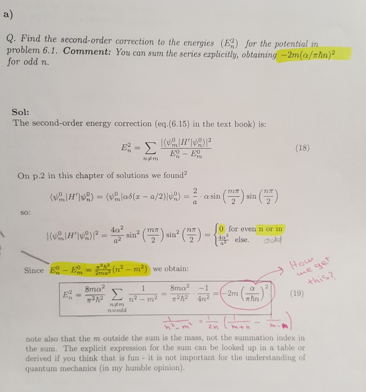 Solved a) Find the second-order correction to the energies | Chegg.com