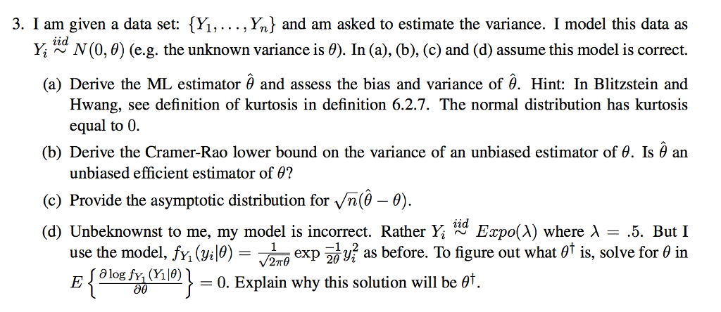 Solved 3. I am given a data set: {Yi,..., Yn^ and am asked | Chegg.com