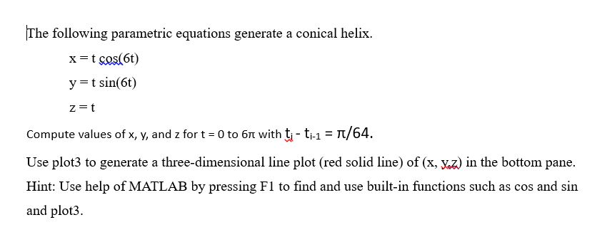 Solved The following parametric equations generate a conical | Chegg.com