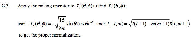Solved Apply the raising operator to Y1/2 (theta, ) to find | Chegg.com