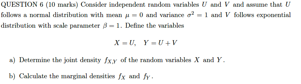 Solved Consider independent random variables U and V and | Chegg.com