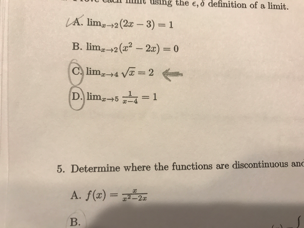 Solved lim_x rightarrow 2 (2x - 3) = 1 B. lim_x rightarrow | Chegg.com
