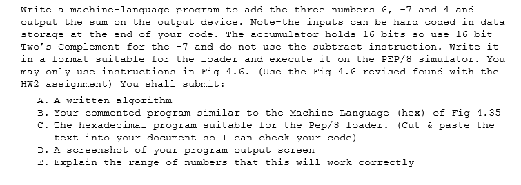 Write a machine-language program to add the three | Chegg.com