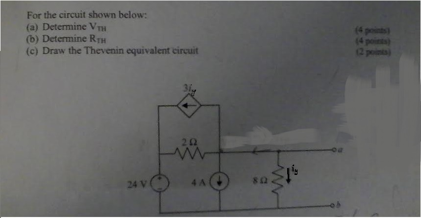 Solved For the circuit showm below: (a) Determine VTH (b) | Chegg.com