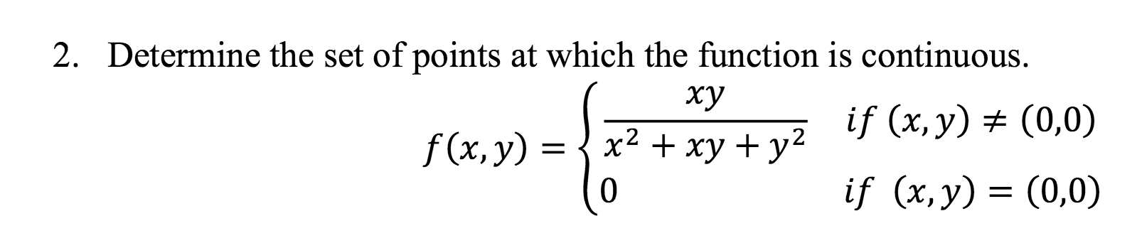 Solved Determine the set of points at which the function is | Chegg.com