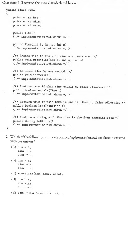 Solved Questions 1-3 refer to the Time class declared below: | Chegg.com