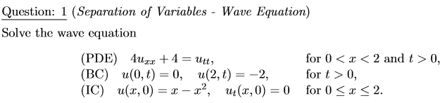 Solved Question: 1 (Separation of Variables - Wave Equation) | Chegg.com