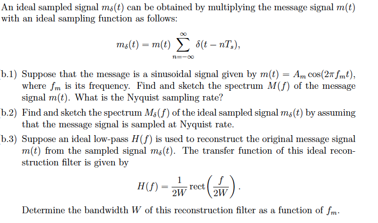 Solved An ideal sampled signal m(t) can be obtained by | Chegg.com