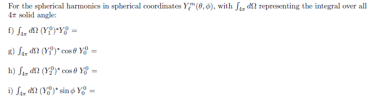 Solved , For the spherical harmonics in spherical | Chegg.com