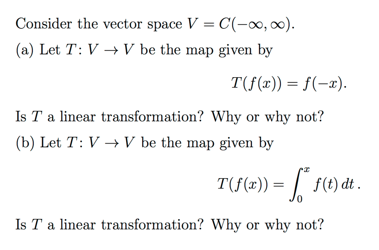 Solved Consider the vector space V = C(-infinity, infinity) | Chegg.com