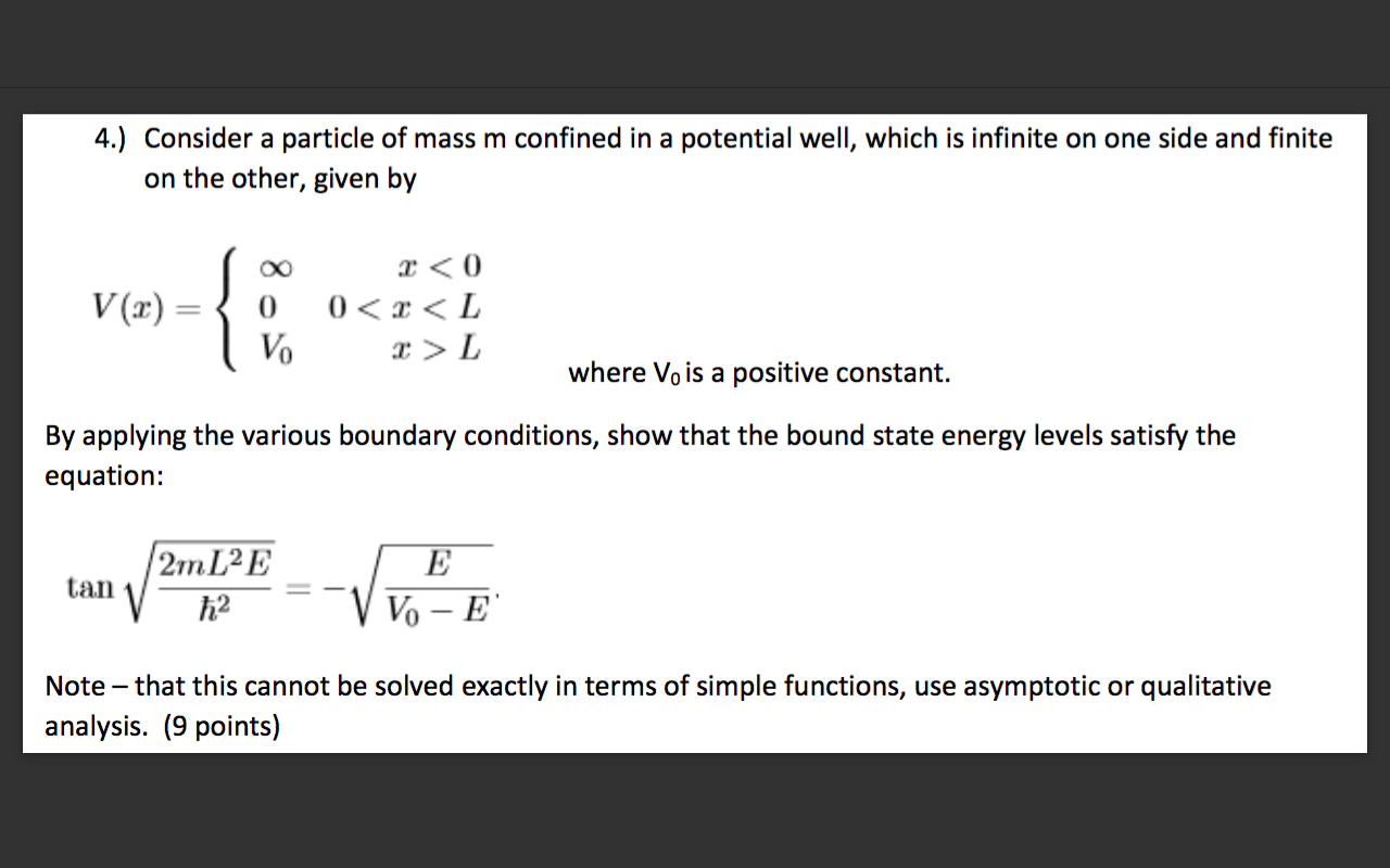 Solved Consider a particle of mass m confined in a potential | Chegg.com