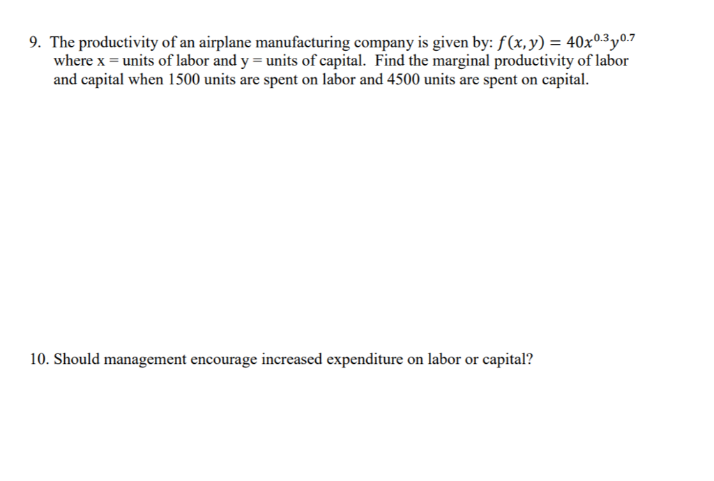 Solved 9. The productivity of an airplane manufacturing | Chegg.com