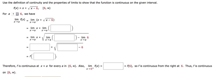Solved Use the definition of continuity and the properties | Chegg.com