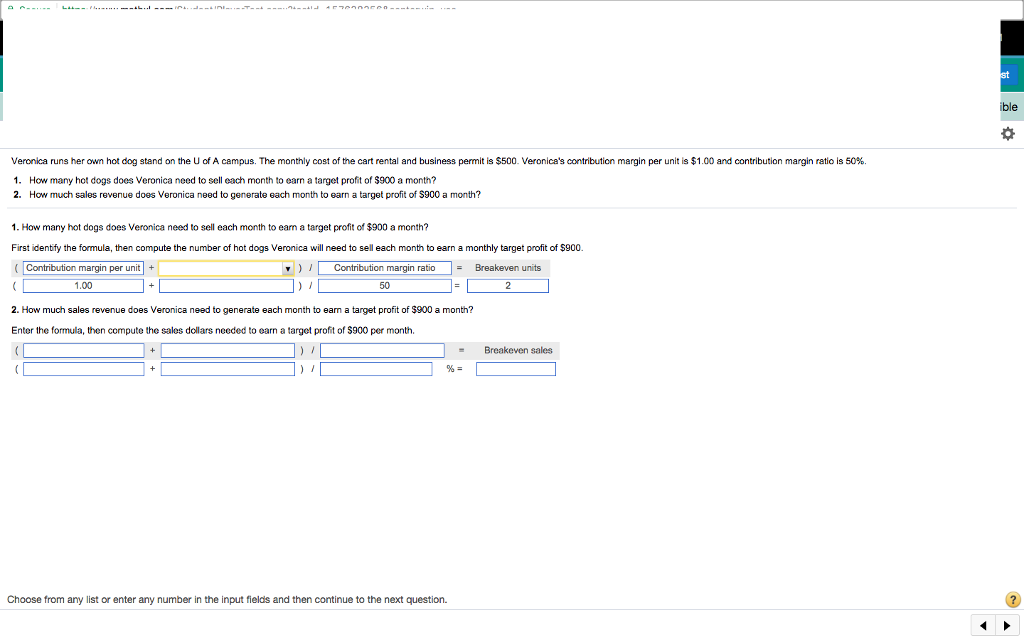 Solved Veronica runs her own hot dog stand on the U of A | Chegg.com