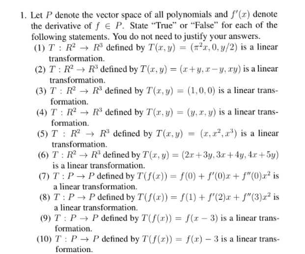 Solved Let P denote the vector space of all polynomials and | Chegg.com