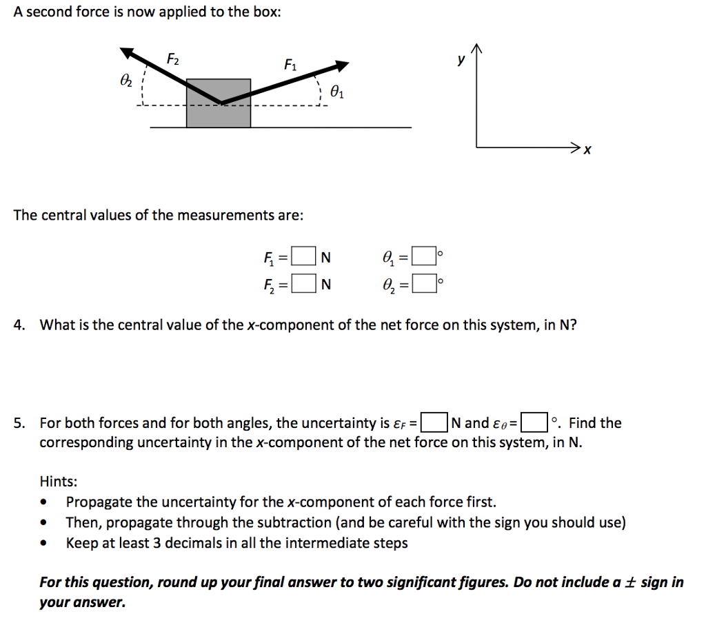 Solved 4. F1 = 450 N θ1 = 31 degrees F2 = 320 N θ2 = | Chegg.com