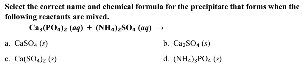 Solved Select the correct name and chemical formula for the | Chegg.com