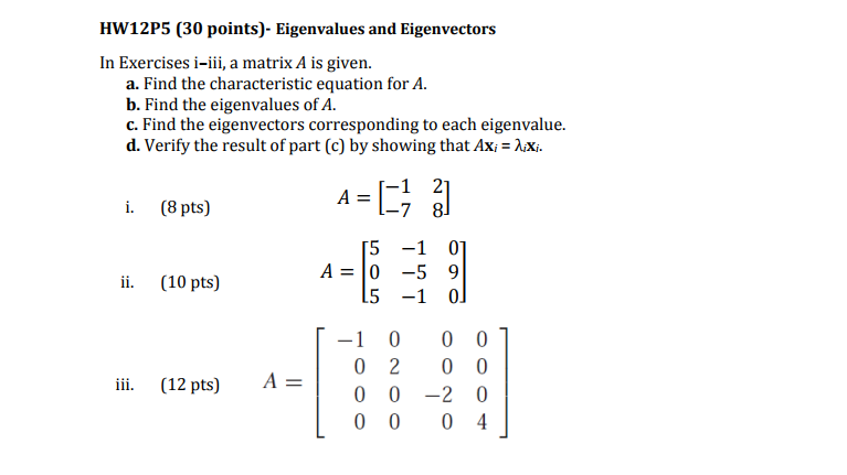 Solved HW12P5 (30 points)- Eigenvalues and Eigenvectors In | Chegg.com