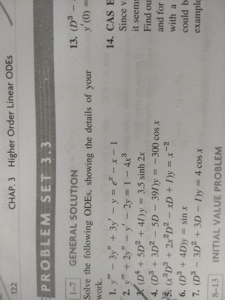 Solved CHAP. 3 Higher Order Linear ODEs 122 PROBLEM SET 3.3 | Chegg.com Solved CHAP. 3 Higher Order Linear ODEs 122 PROBLEM SET 3.3 | Chegg.com