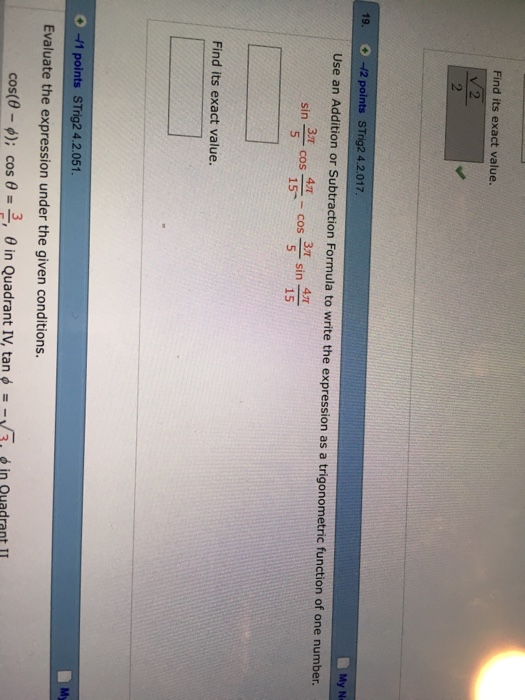 Solved Use An Addition Or Subtraction Formula To Write The Chegg