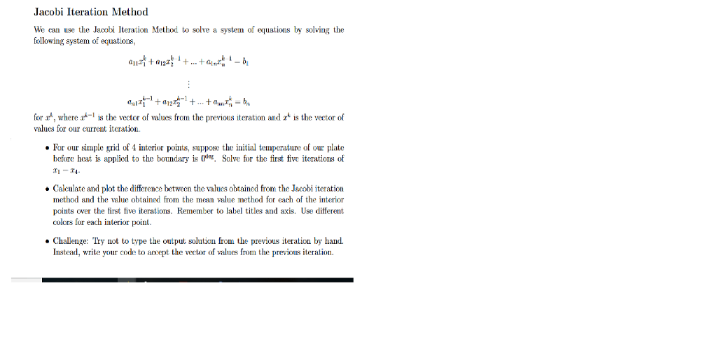 Jacobi Iteration Method We Can Use The Jacobi 
