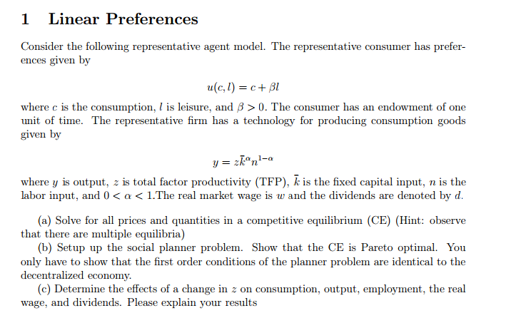 Consider the following representative agent model. | Chegg.com