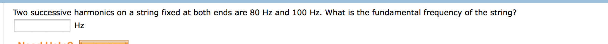 Solved Two successive harmonics on a string fixed at both | Chegg.com