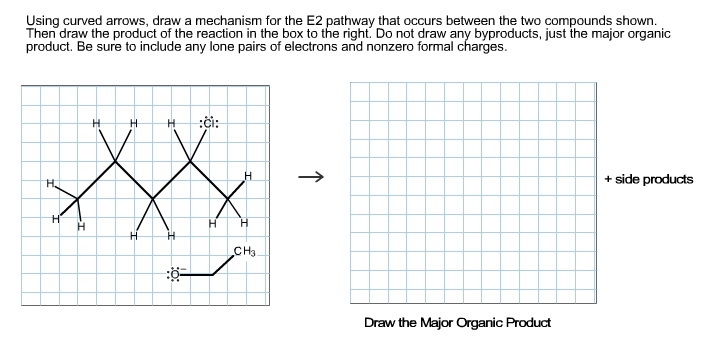 Solved Using curved arrows, draw a mechanism for the E2 | Chegg.com