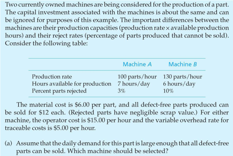 Solved Two currently owned machines are being considered for | Chegg.com