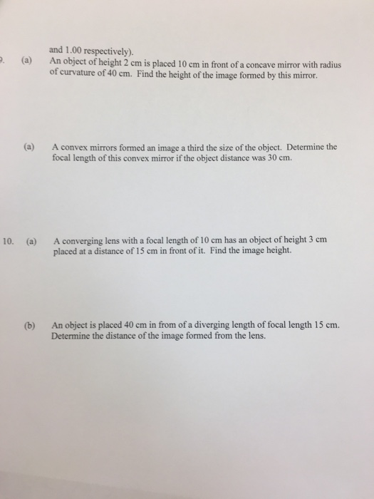 Solved An object of height 2 cm is placed 10 cm in front of | Chegg.com