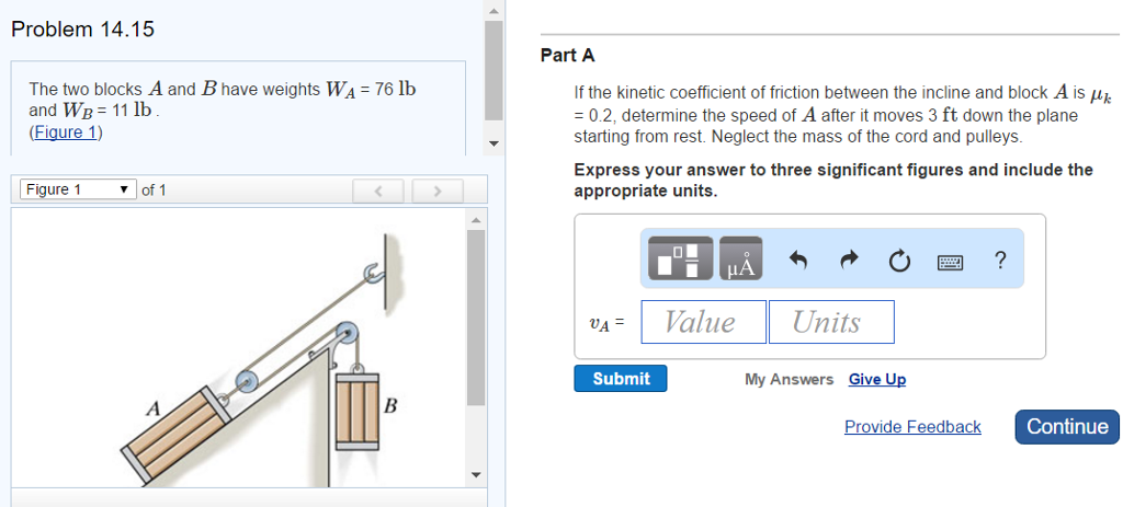 Solved The two blocks A and B have weights W_A = 76 lb and | Chegg.com