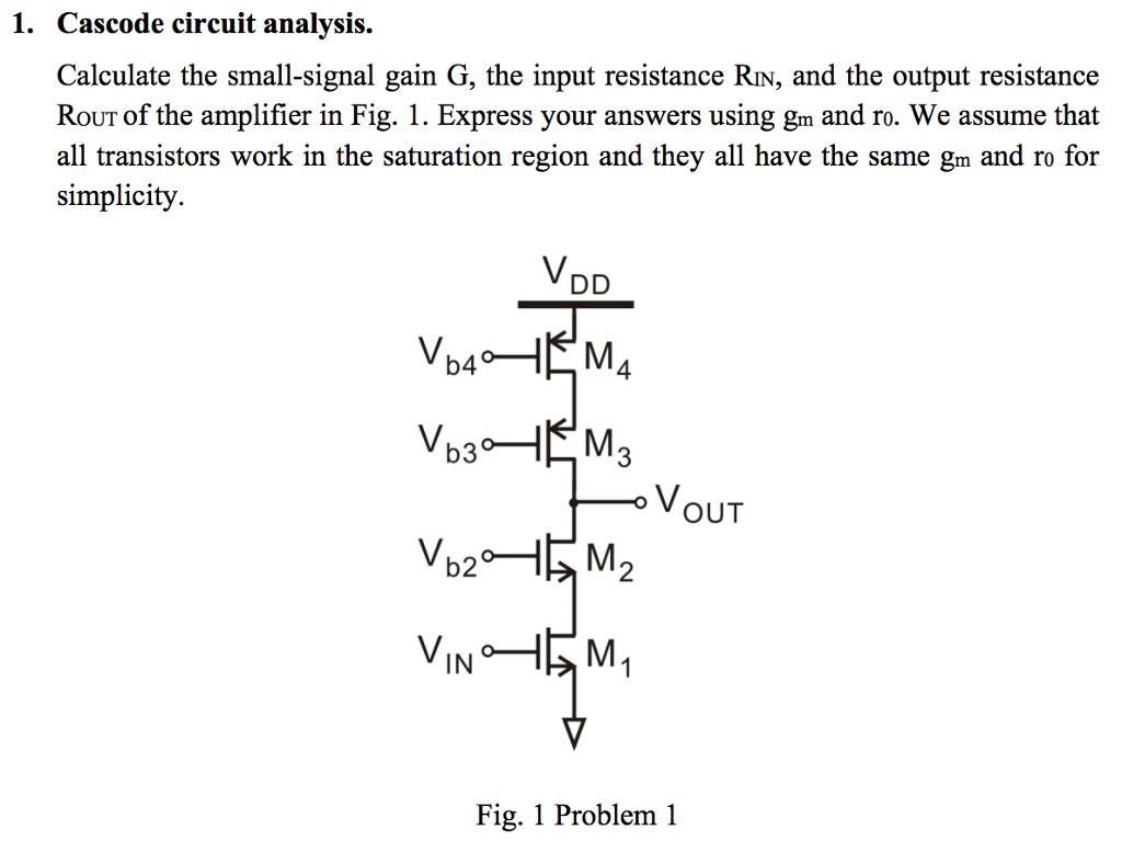 Solved Cascode circuit analysis. Calculate the small-signal | Chegg.com