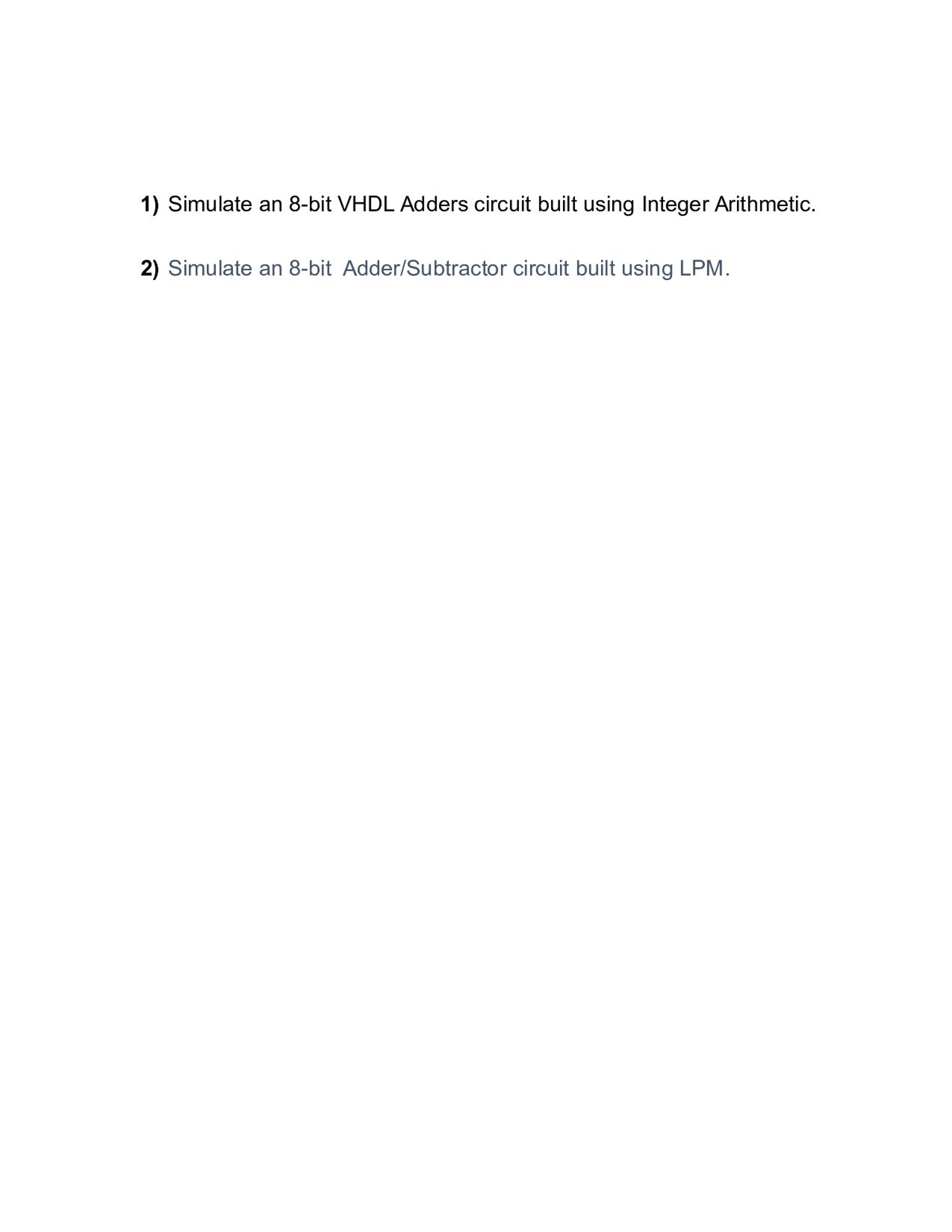 Simulate an 8-bit VHDL Adders circuit built using | Chegg.com Simulate an 8-bit VHDL Adders circuit built using | Chegg.com