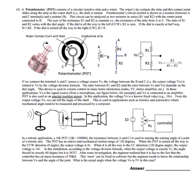 Solved (4) A Potentiometer (POT) consists of a circular | Chegg.com
