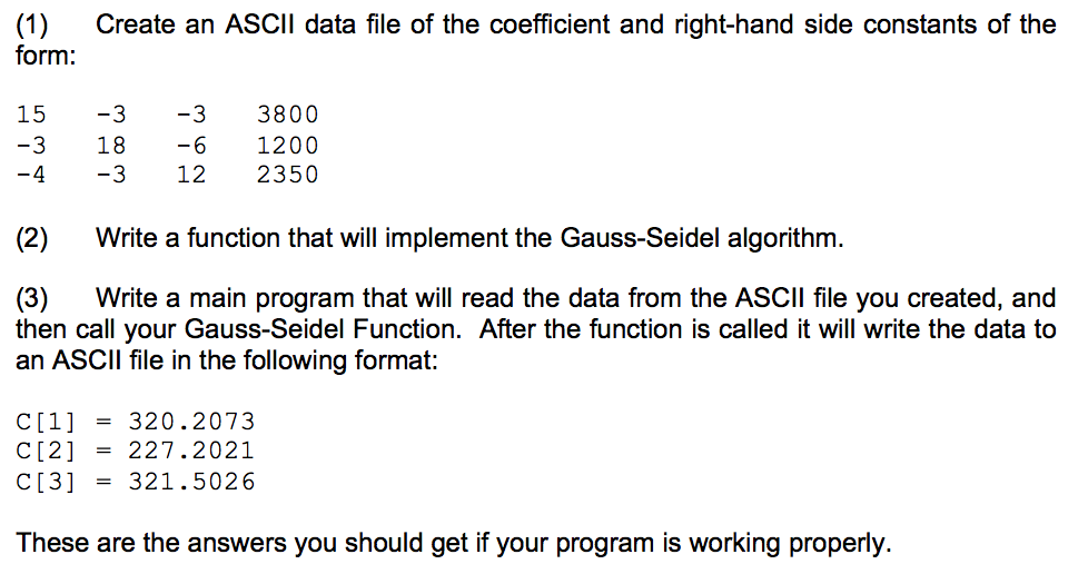 Solved Create an ASCII data file of the coefficient and | Chegg.com