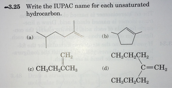 Solved Write the IUPAC name for each unsaturated | Chegg.com