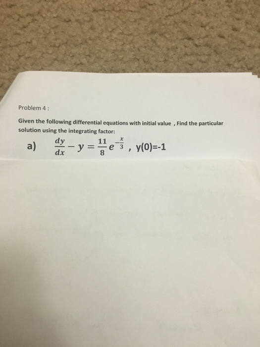 Solved Given the following differential equation with | Chegg.com